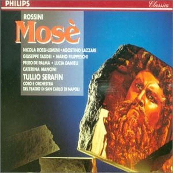 클래식 Rossini - Mose in Egitto - Serafin(1956), Scimone(1981), Jurowski ...