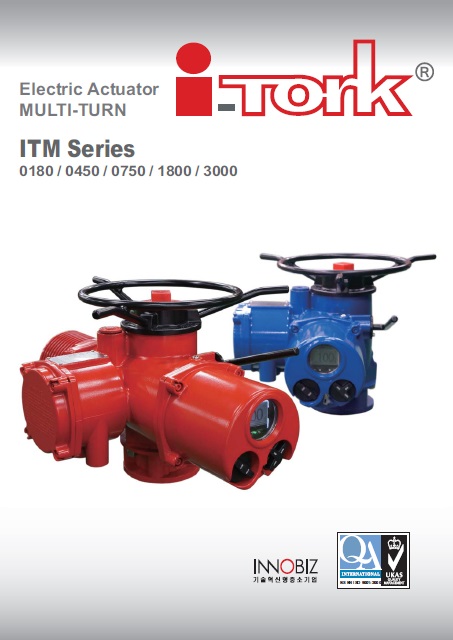 i-tork/Electric M-Turn Actuaotr ITM Series/ITM-0180/ITM-0450/ITM-0750 ...