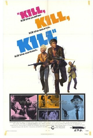 킬 킬 킬 (KILL KILL KILL 1971) : 네이버 블로그