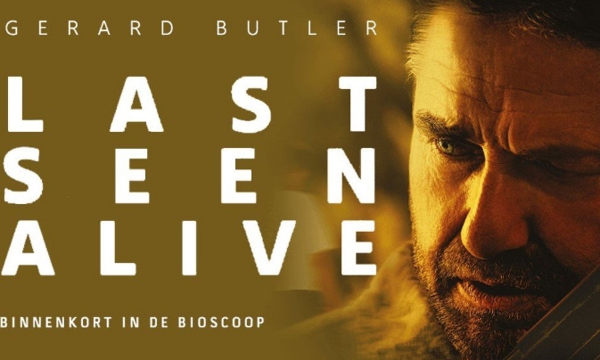 [Movie] 제라드 버틀러 주연의 스릴러액션 영화 ... 라스트 씬 얼라이브 (Last Seen Alive, 2022 ...