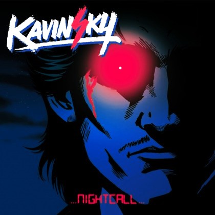 Kavinsky -Nightcall (2012년) : 네이버 블로그