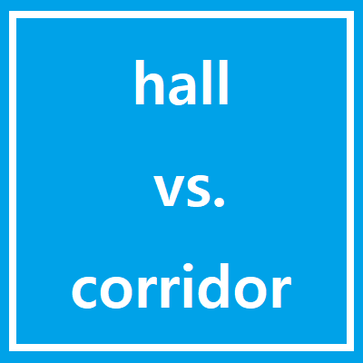 hall과 corridor의 차이 : 네이버 블로그