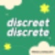 [헷갈리는 영단어] discreet, discrete 차이, 의미, 발음, 예문 : 네이버 블로그