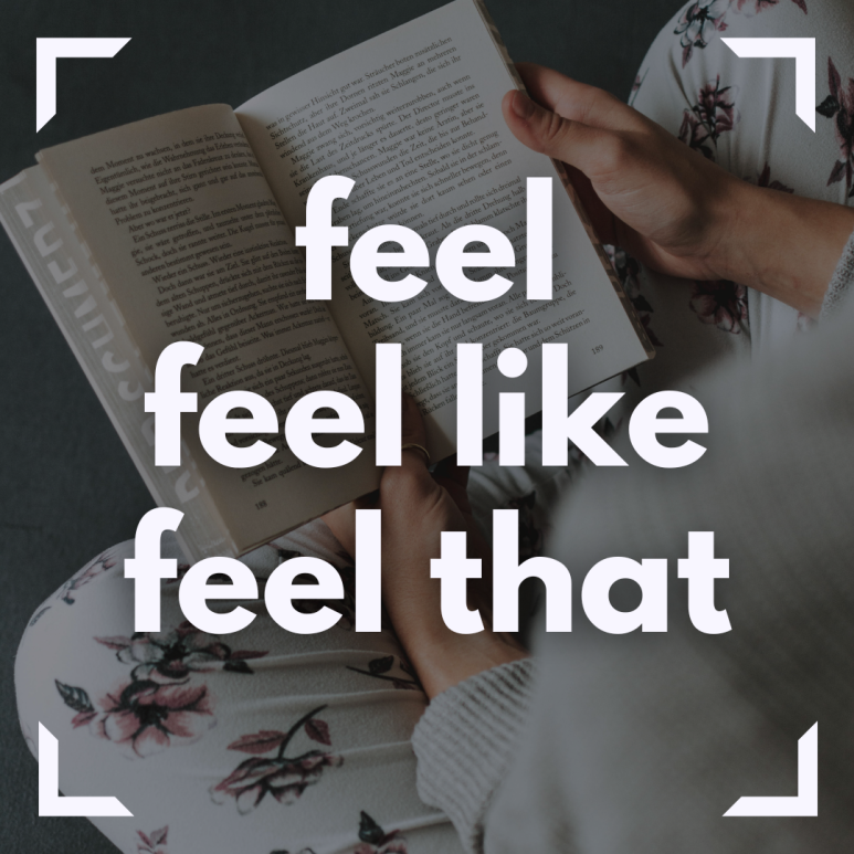 feel + 형용사 / feel + 명사 / feel that / feel like 뜻, 예문 : 네이버 블로그