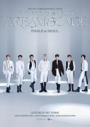 2024 NCT DREAM WORLD TOUR 〈THE DREAM SHOW 3：DREAMSCAPE〉 FINALE in SEOUL 기본정보 출연진∥콘서트 티켓팅 예매 가격 ...