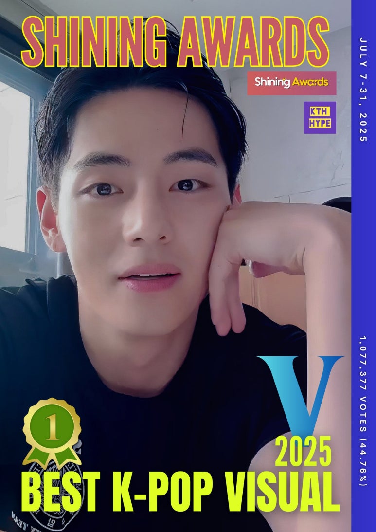 [방탄소년단 뷔] 김태형(V), Shining Awards의 Best Kpop Visual 2025 우승.. 44.76% 득표율 100만표 이상 획득 (X, 2025.08. ...