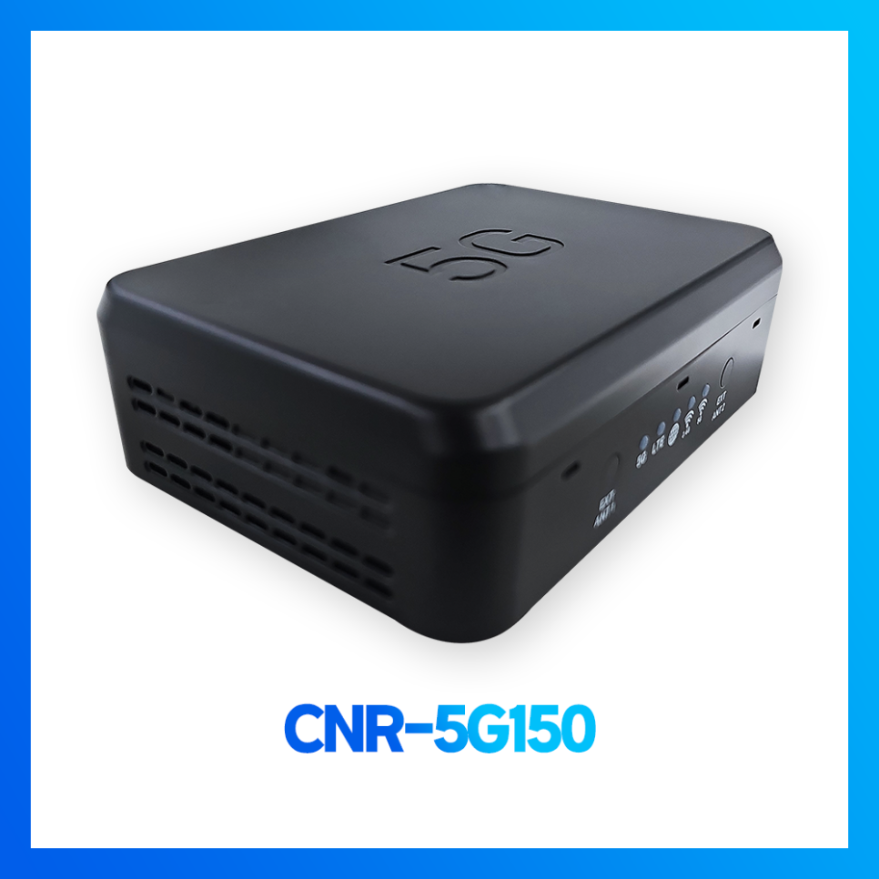 더 빠르고 안정적인 빠른 인터넷 5G라우터 [CNR-5G150] : 네이버 블로그