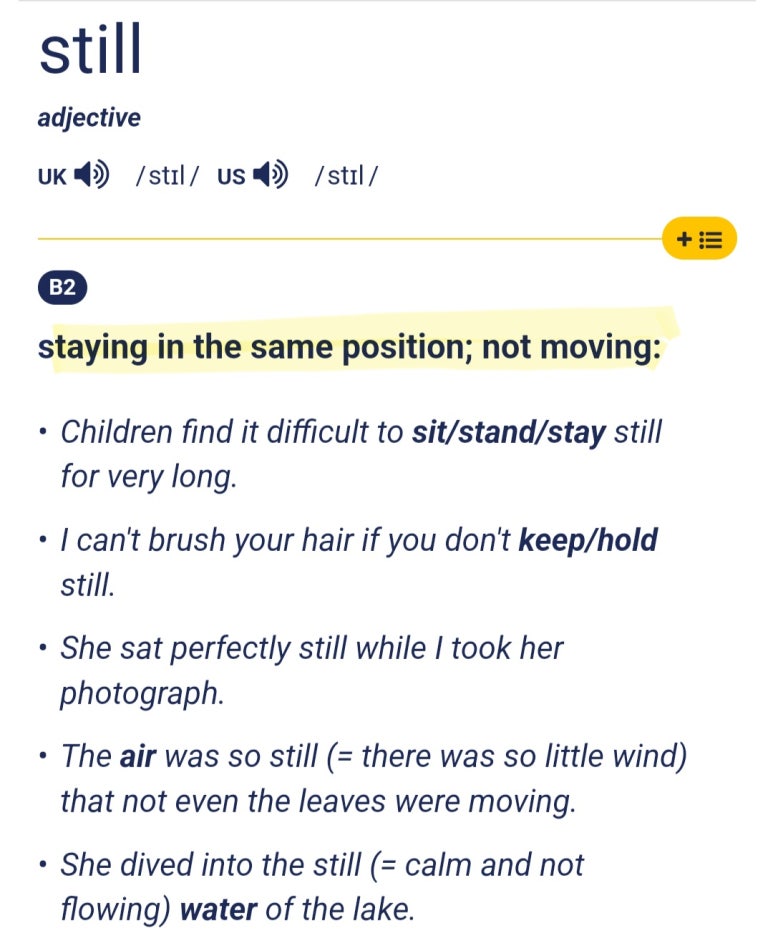 still의 뜻 (형용사, 부사, 동사로서의 쓰임) : 네이버 블로그